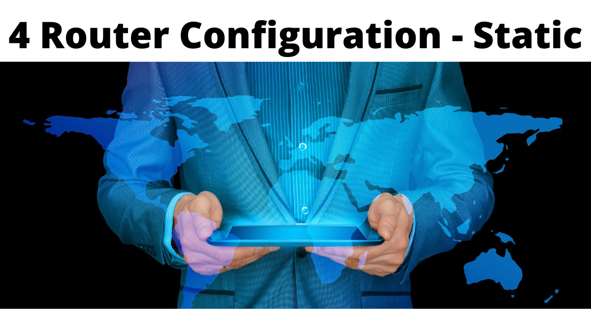 How To Configure Static Routing On 4 Routers In Packet Tracer Eiheducation